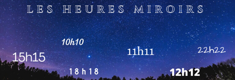 Les heures miroirs et leur signification dans la voyance